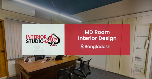 MD Room Interior Design in Bangladesh