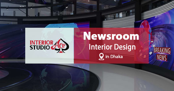 Eye-Catchy Newsroom Interior Design in Dhaka, Bangladesh
