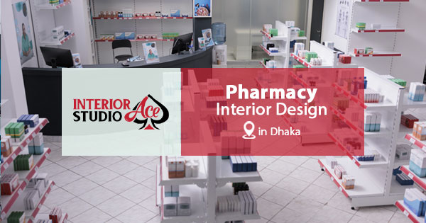 Medicine Shop or Pharmacy Interior Service in Dhaka